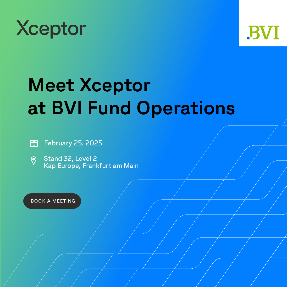 Missed Xceptor at BVI Fund Operations in Frankfurt? | Xceptor